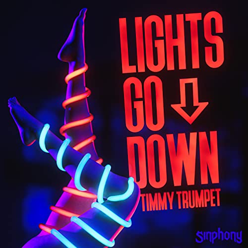 Lights Go Down song by Timmy Trumpet from Lights Go Down on Amazon Music