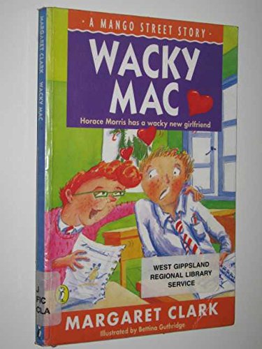 Amazon.com: Wacky Mac (Mango Street School): 9780140379617: Margaret ...