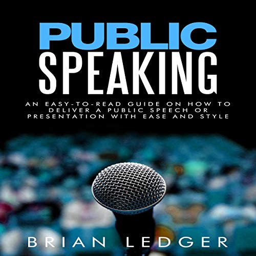 Amazon.com: Public Speaking: An Easy-to-Read Guide on How to Deliver a ...