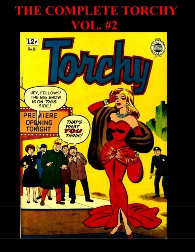 The Complete Torchy Vol. #2: All Torchy Stories From Doll Man, Modern ...