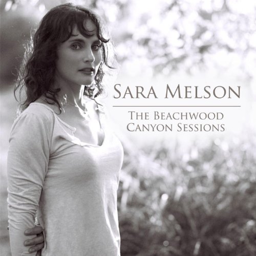 Amazon.com: The Beachwood Canyon Sessions : Sara Melson: Digital Music