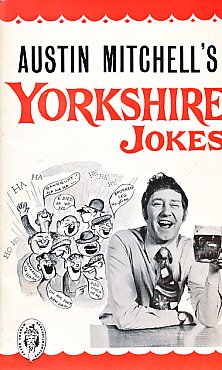 Yorkshire Jokes: Amazon.co.uk: Mitchell, Austin, Waddell, Sid ...