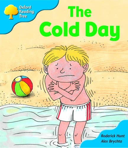 Amazon | Oxford Reading Tree: Stage 3: More Storybooks: the Cold Day ...