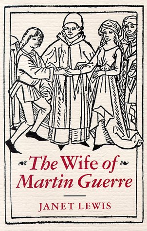 Wife of Martin Guerre by Kevin Haworth and Janet Lewis (1967, Trade ...