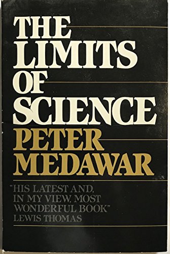 The Limits of Science: Amazon.co.uk: Medawar, P. B.: 9780195052121: Books