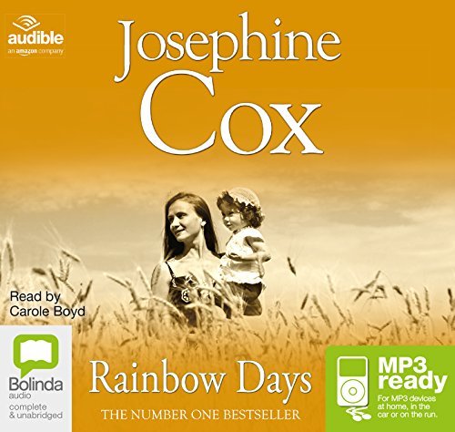 Amazon.com: Rainbow Days by Josephine Cox (Audible Audio Edition ...