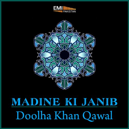 Amazon MusicでDoolah Khan QawalのMadine Ki Janibを再生する