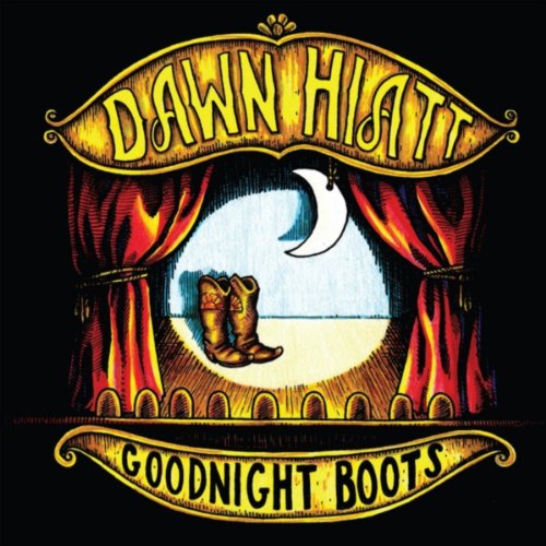 Amazon.com: Goodnight Boots : Dawn Hiatt: Digital Music