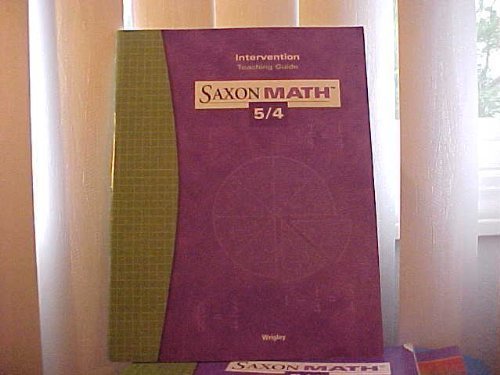 Saxon Math 5/4: Intervention Teaching Guide 2004 : Buy Online at Best ...