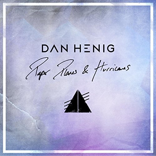 Play Paper Planes & Hurricanes by Dan Henig on Amazon Music
