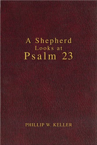 A Shepherd Looks at Psalm 23: Keller, W. Phillip: 9780310607045: Amazon ...