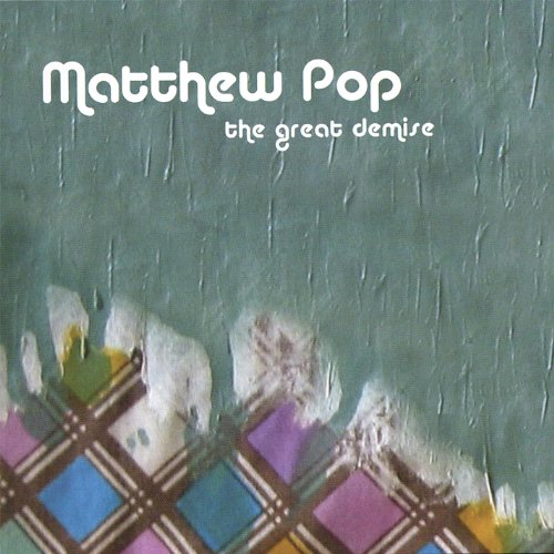 Amazon.com: The Great Demise : Matthew Pop: Digital Music