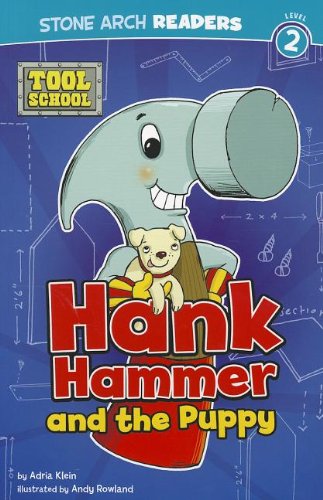 Amazon | Hank Hammer and the Puppy (Stone Arch Readers Level 2, Tool ...