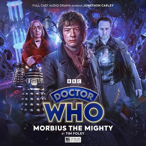 Doctor Who: The War Doctor Rises: Morbius the Mighty: Amazon.co.uk ...