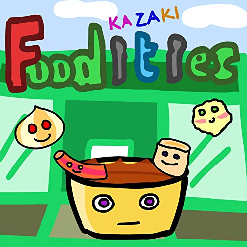 Amazon MusicでKazakiのFooditiesを再生する