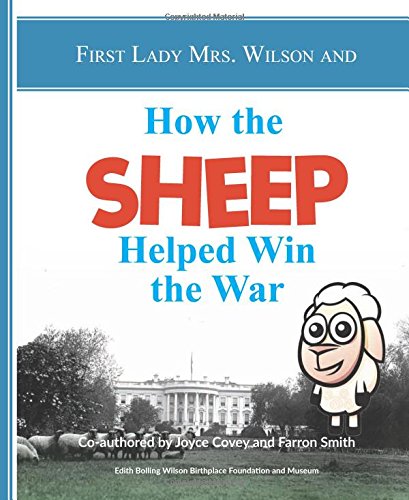 How the SHEEP Helped Win the War: Joyce Covey, Farron Smith ...