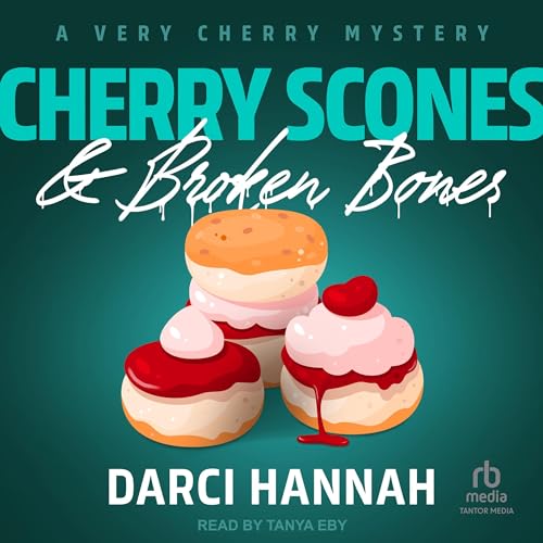 Amazon.com: Cherry Scones & Broken Bones: A Very Cherry Mystery, Book 2 (Audible Audio Edition ...