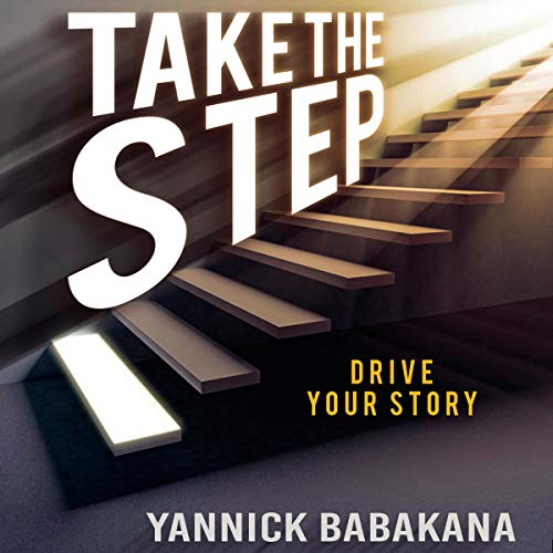 Amazon.com: Take the Step: Drive Your Story (Audible Audio Edition ...