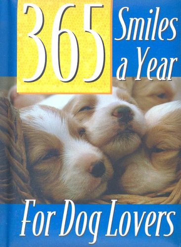 Amazon.com: 365 Smiles for Dog Lovers: 9781581735741: FaithPoint Press ...