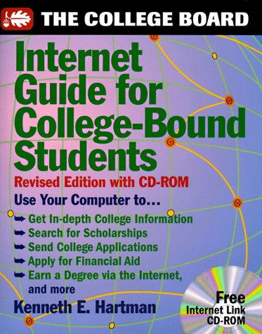 Internet Guide for College-Bound Students: Revised Edition with CD-ROM ...