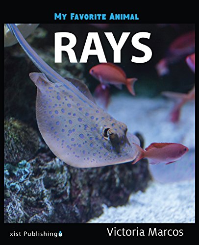 My Favorite Animal: Rays - Kindle edition by Marcos, Victoria. Children ...