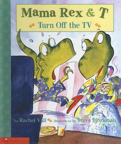 Turn Off The Tv (Mama Rex and T): Vail, Rachel: 9780606298704: Amazon ...