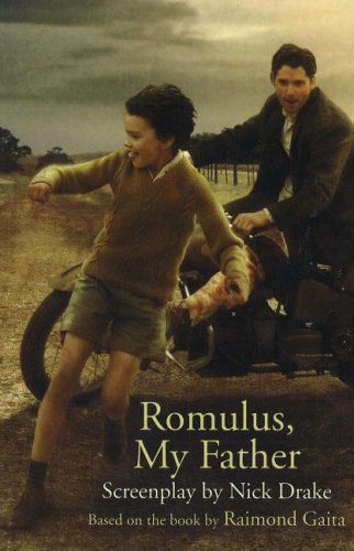 Romulus, My Father: Screenplay: Nick Drake: 9780868198101: Amazon.com ...