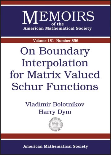 Buy On Boundary Interpolation for Matrix Valued Schur Functions ...