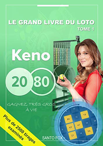 LE GRAND LIVRE DU LOTO: KENO 20/80 eBook : FOX, SANTO: Amazon.fr: Livres