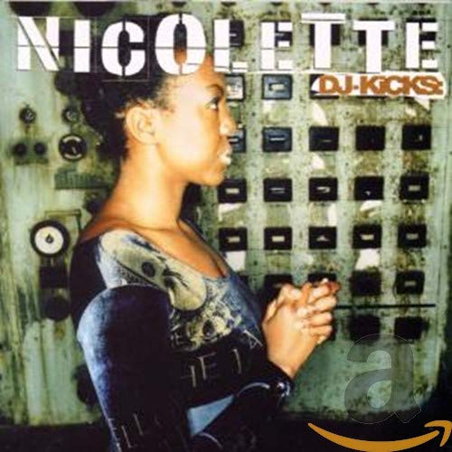 NICOLETTE - DJ-Kicks (2xCD) - Amazon.com Music