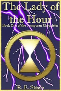 The Lady of the Hour (The Temporan Chronicles Book 1) - Kindle edition ...