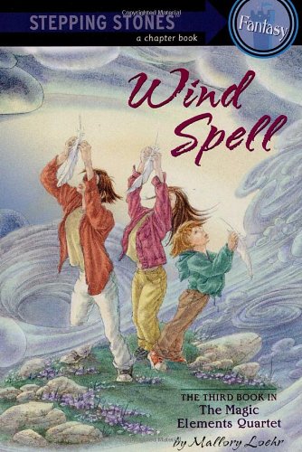 Wind Spell (Magic Elements Quartet) : Loehr, Mallory: Amazon.co.uk: Books