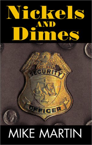 Nickels and Dimes: Martin, Mike: 9780738840000: Amazon.com: Books