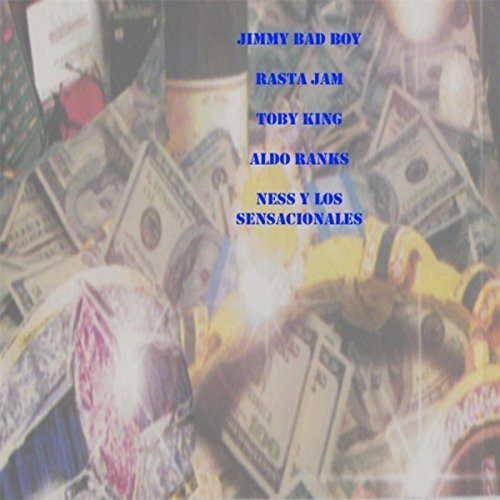 Amazon.com: Jimmy Bad Boy, Rasta Jam, Toby King, Aldo Ranks, Ness y los ...