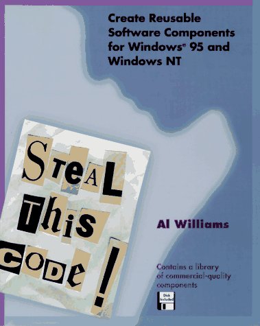 『Steal This Code!: Create Reusable Software Components for - 読書メーター
