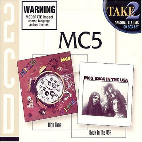 MC5 - Take 2: High Time / Back in the Usa - Amazon.com Music