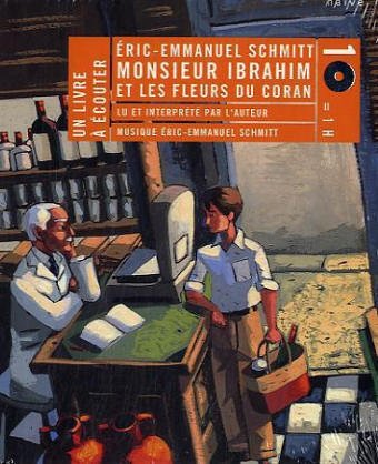 Monsieur Ibrahim et les fleurs du coran: Éric-Emmanuel Schmitt ...