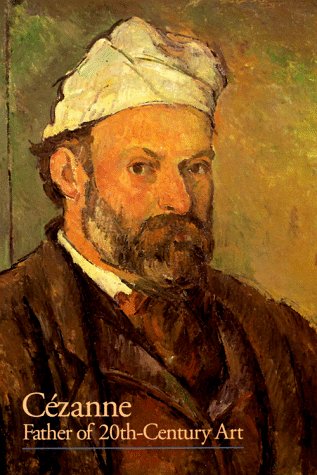 Cezanne: Father of 20th Century Art: Hoog, Michel: 9780810928794 ...