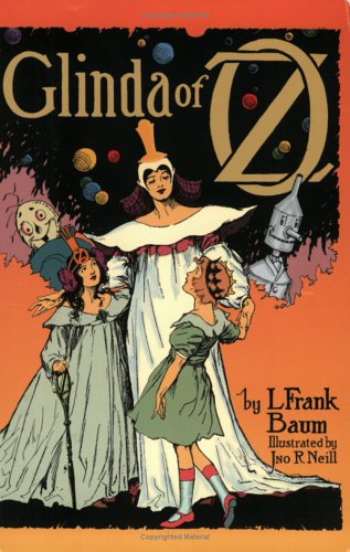 Glinda of Oz: L. Frank Baum, John R. Neill: 9781587260247: Amazon.com ...
