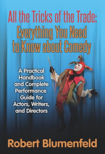All the Tricks of the Trade: Everything You Need to Know about Comedy ...