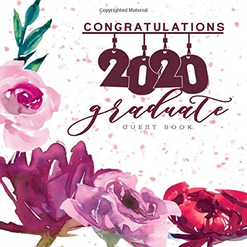 Congratulations 2020 Graduate Guest Book: Class of 2020 Graduate ...