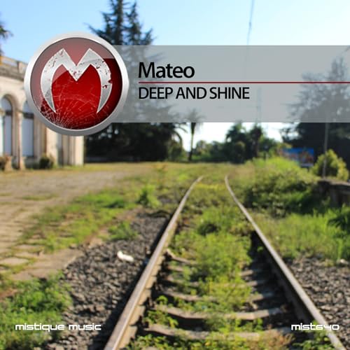 Amazon.co.jp: Deep and Shine : Mateo: Digital Music