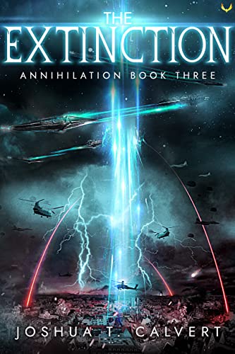 Amazon.com: The Extinction: A Military Sci-Fi Alien Invasion Series ...