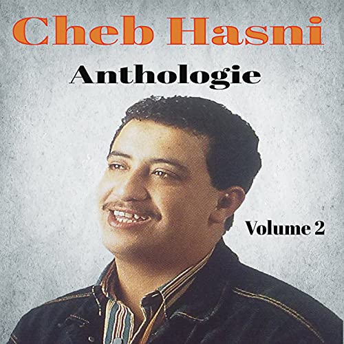 Play Anthologie, Vol. 2 by Cheb Hasni on Amazon Music