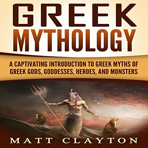 Amazon.co.jp: Greek Mythology: A Captivating Introduction to Greek ...