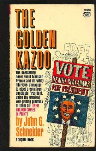 Golden Kazoo: Schneider, John G.: 9780451025081: Amazon.com: Books