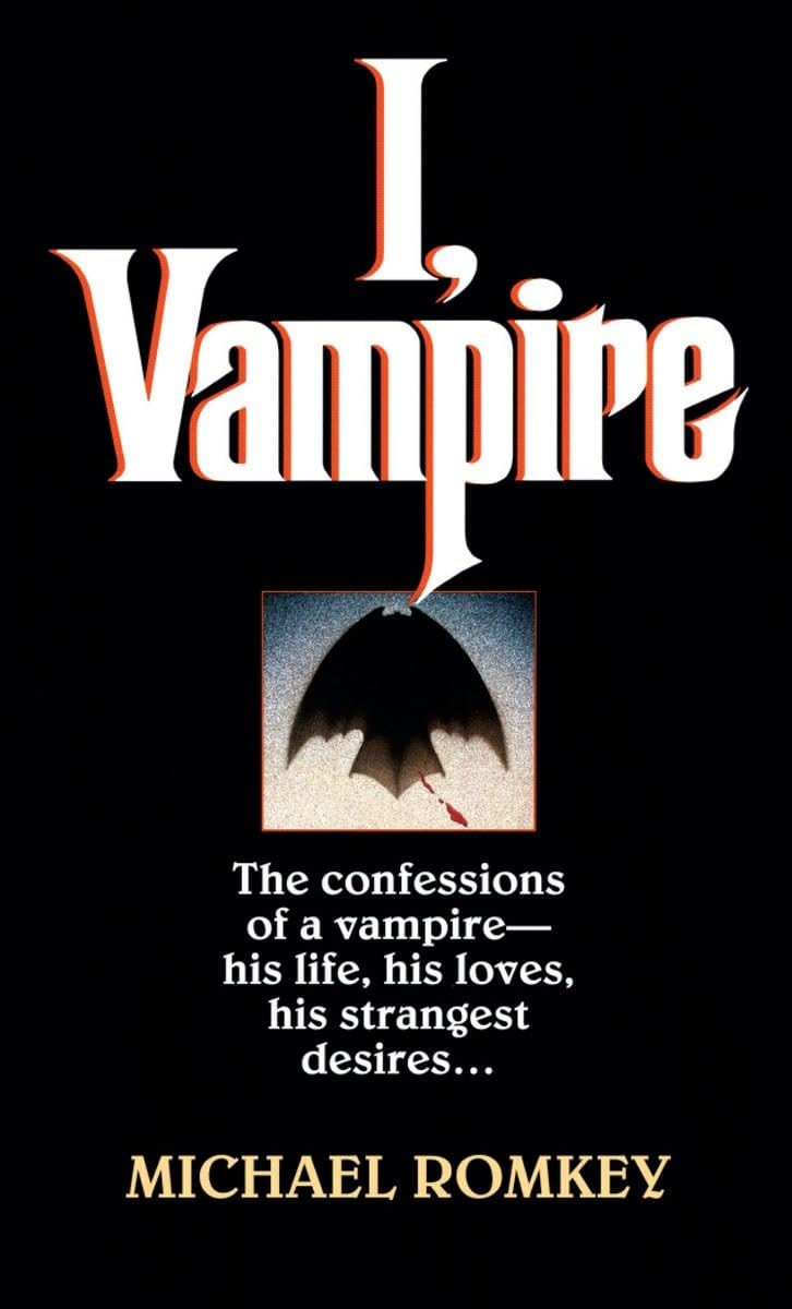 Amazon.com: I, Vampire: The Confessions of a Vampire - His Life, His ...