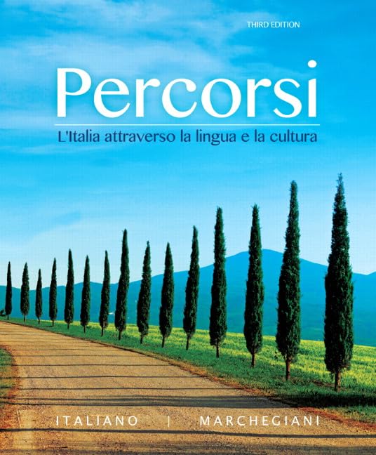 Percorsi: L'Italia attraverso la lingua e la cultura (3rd Edition ...