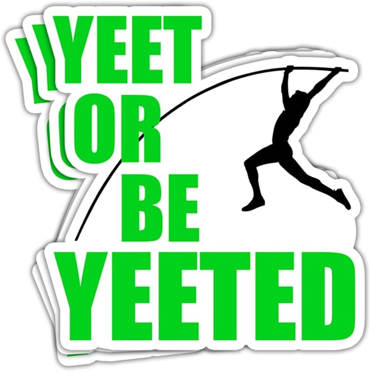 Amazon.com - Personality Yeet Die-Cut Or Sticke Be Yeeted for Laptop ...