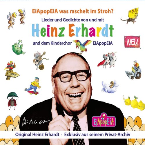 Amazon.com: Eiapopeia Was Raschelt IM Stroh? : Heinz Erhardt: Digital Music